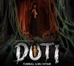 Doti: Tumbal Ilmu Hitam Rekomendasi Film Horor Akhir Pekan di Bioskop ...